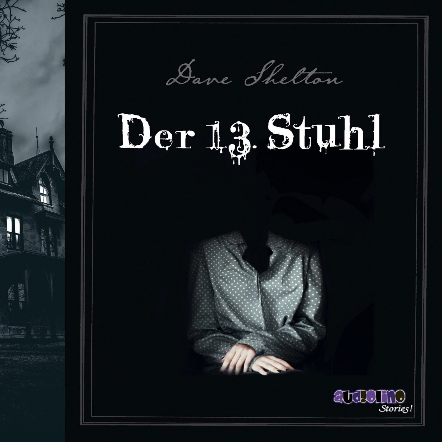 Der 13. Stuhl [Аудиокнига]