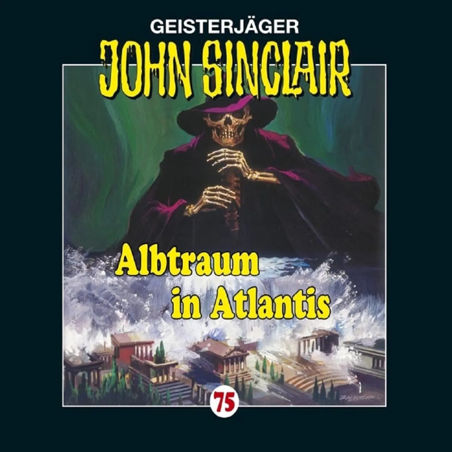 John Sinclair, Folge 75: Albtraum in Atlantis [Аудиокнига]