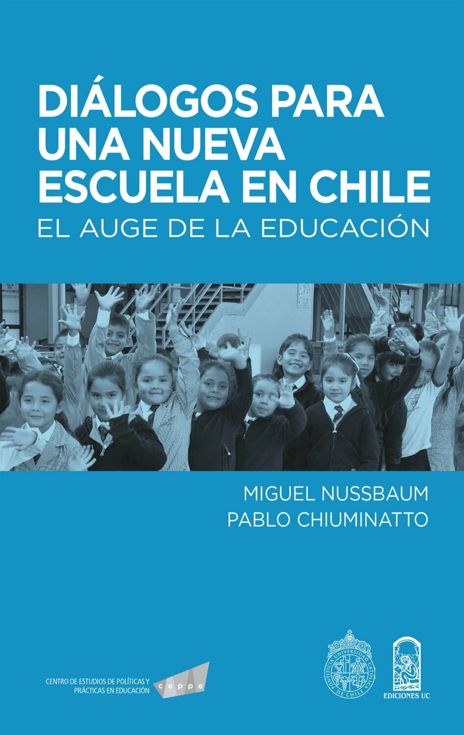 Diálogos para una nueva escuela en Chile [Цифровая книга]