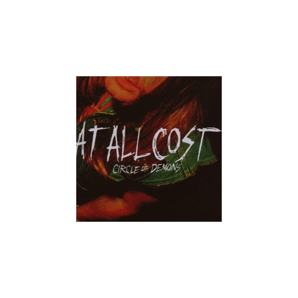Диск AT ALL COST - Circle Of Demons (1 CD)