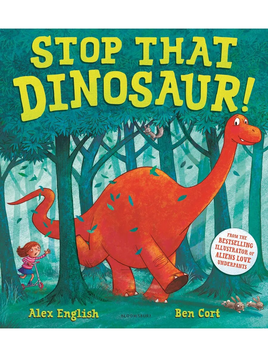 Stop That Dinosaur! / Книга на Английском
