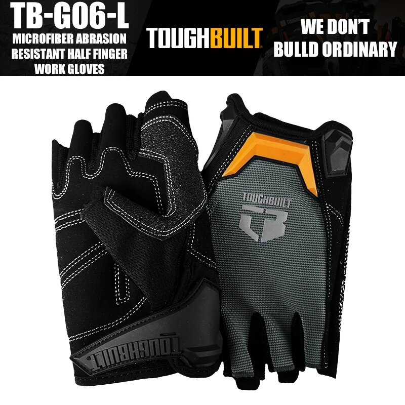 ToughBuilt TB-G06-L, устойчивые к истиранию рабочие перчатки из микрофибры на половину пальцев, защитные инструменты, аксессуары, TB-G06-L