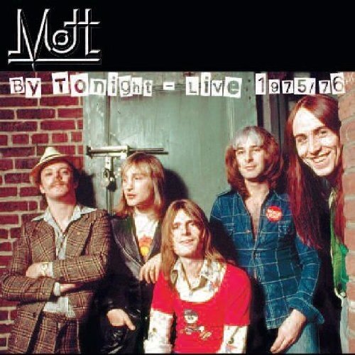Компакт-диск Mott: By Tonight-Live 1975 / 76 (1 CD)