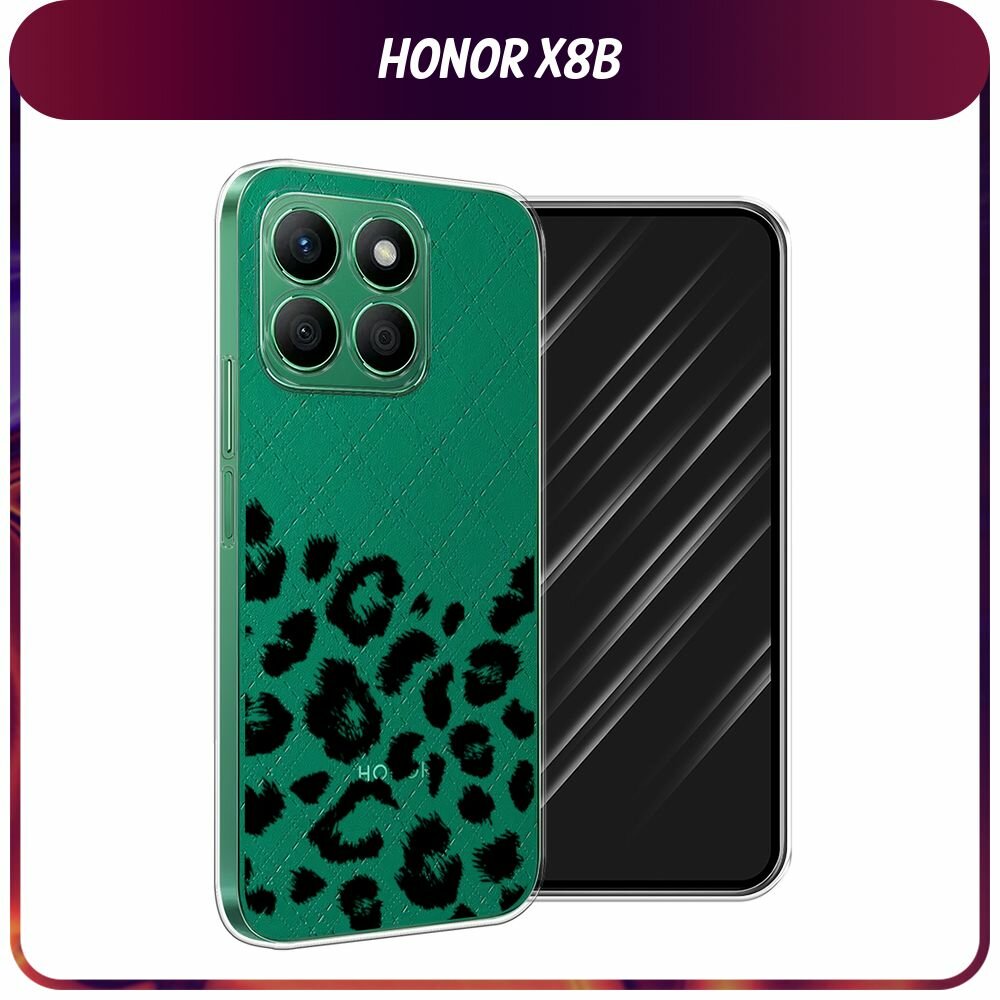 Чехол на Honor X8B / Хонор X8B с принтом Окрас леопарда фон черный, прозрачный