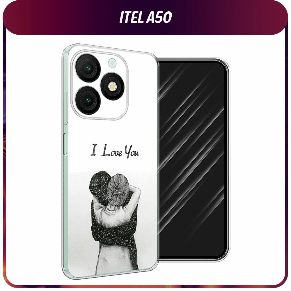 Силиконовый чехол на Itel A50 / Ител А50 с принтом I love you 1