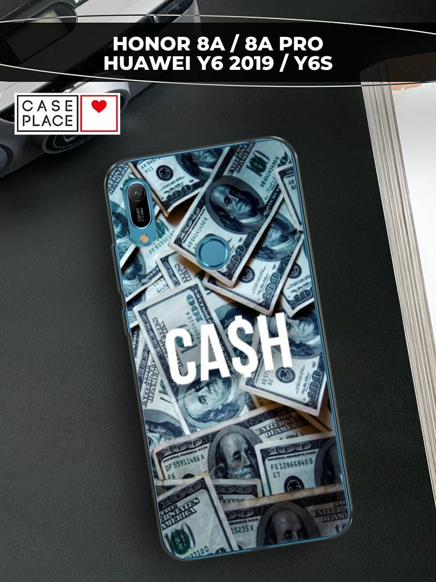 Чехол на Honor 8A/8A Pro/Huawei Y6s/Y6 2019 / Хонор 8А с принтом "Cash"