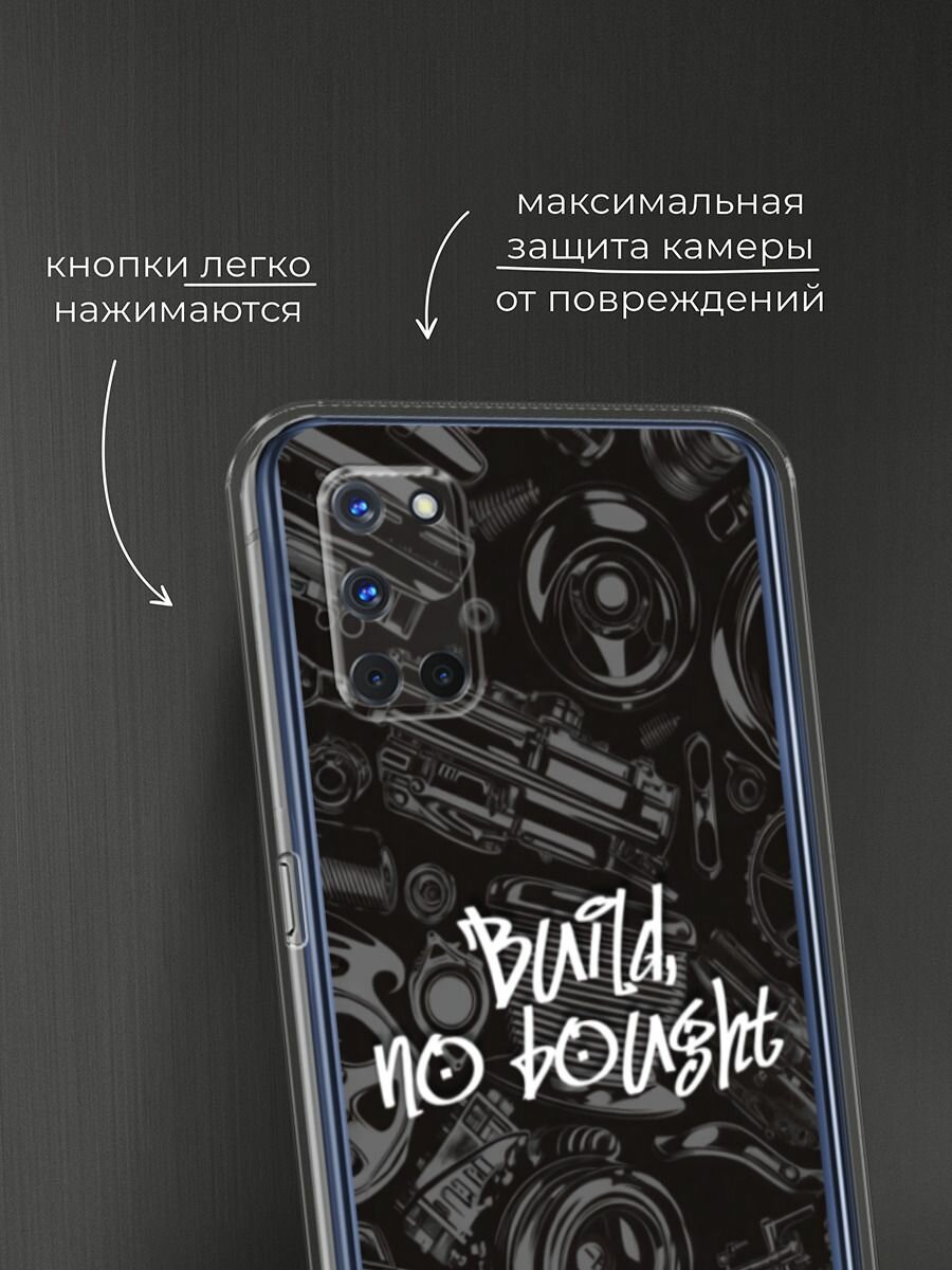 Чехол на Oppo A52/A72 / Оппо A52/A72 с принтом "Build no bought" — фото 1
