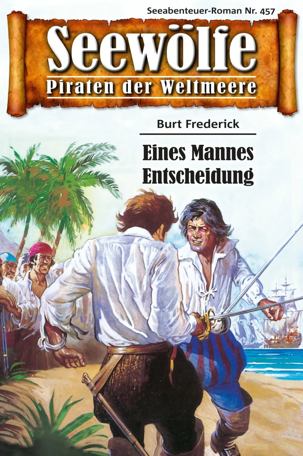 Seewölfe - Piraten der Weltmeere 457 [Цифровая книга]