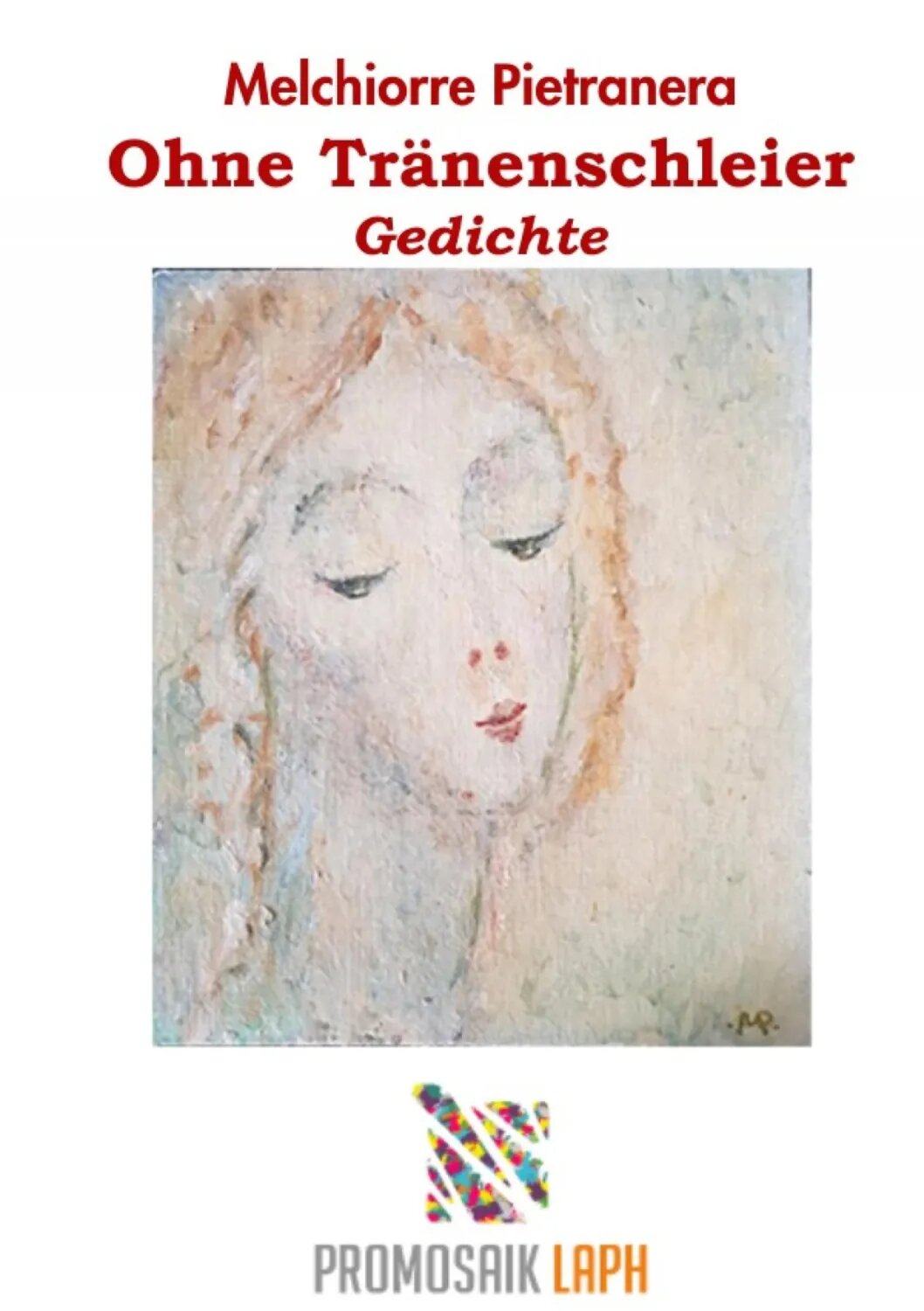 Ohne Tränenschleier, Gedichte [Цифровая книга]