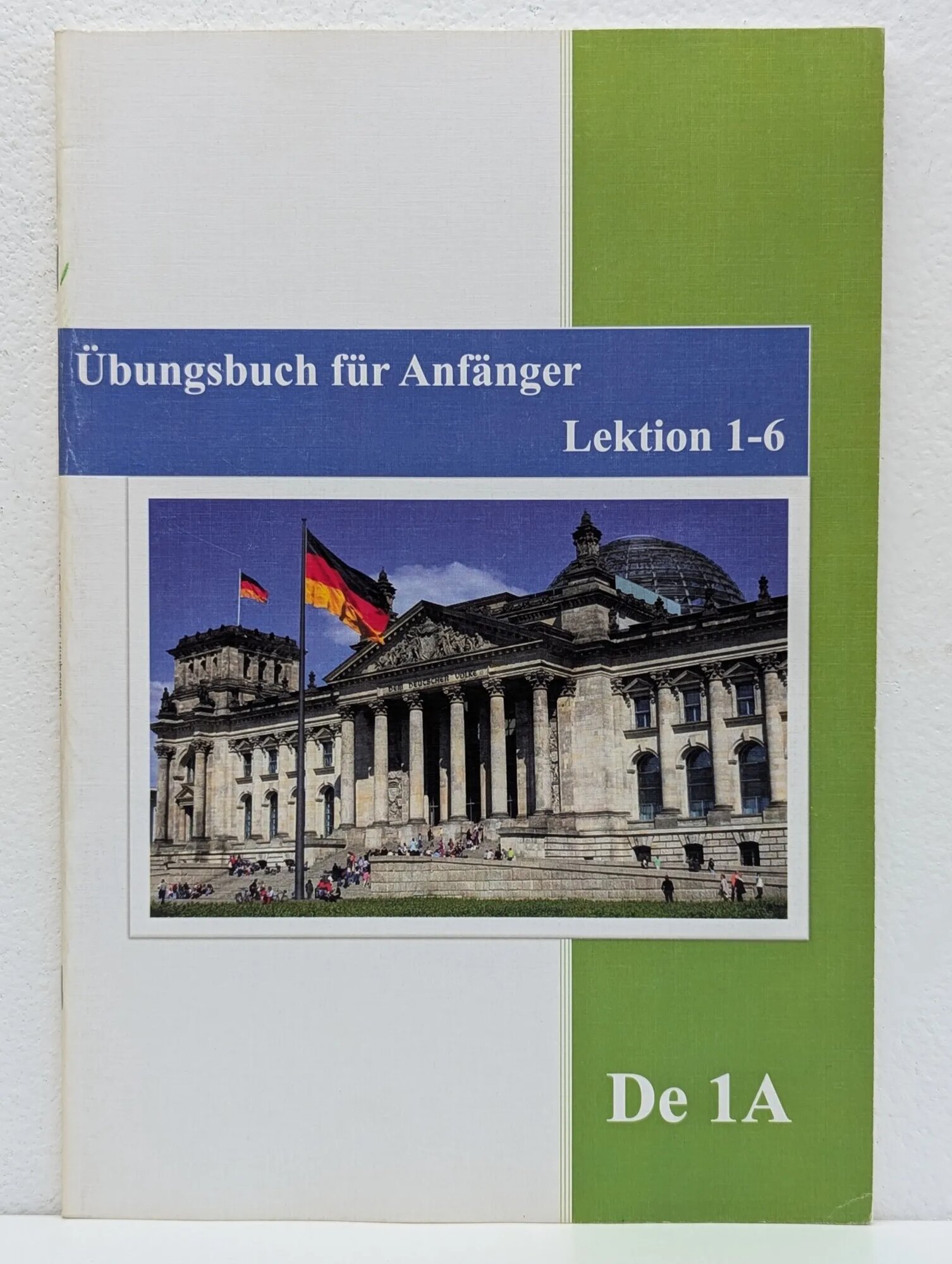 Ubungsbuch fur Anfanger. Lektion 1 - 6 Батуева А. А. (ред.) 2010