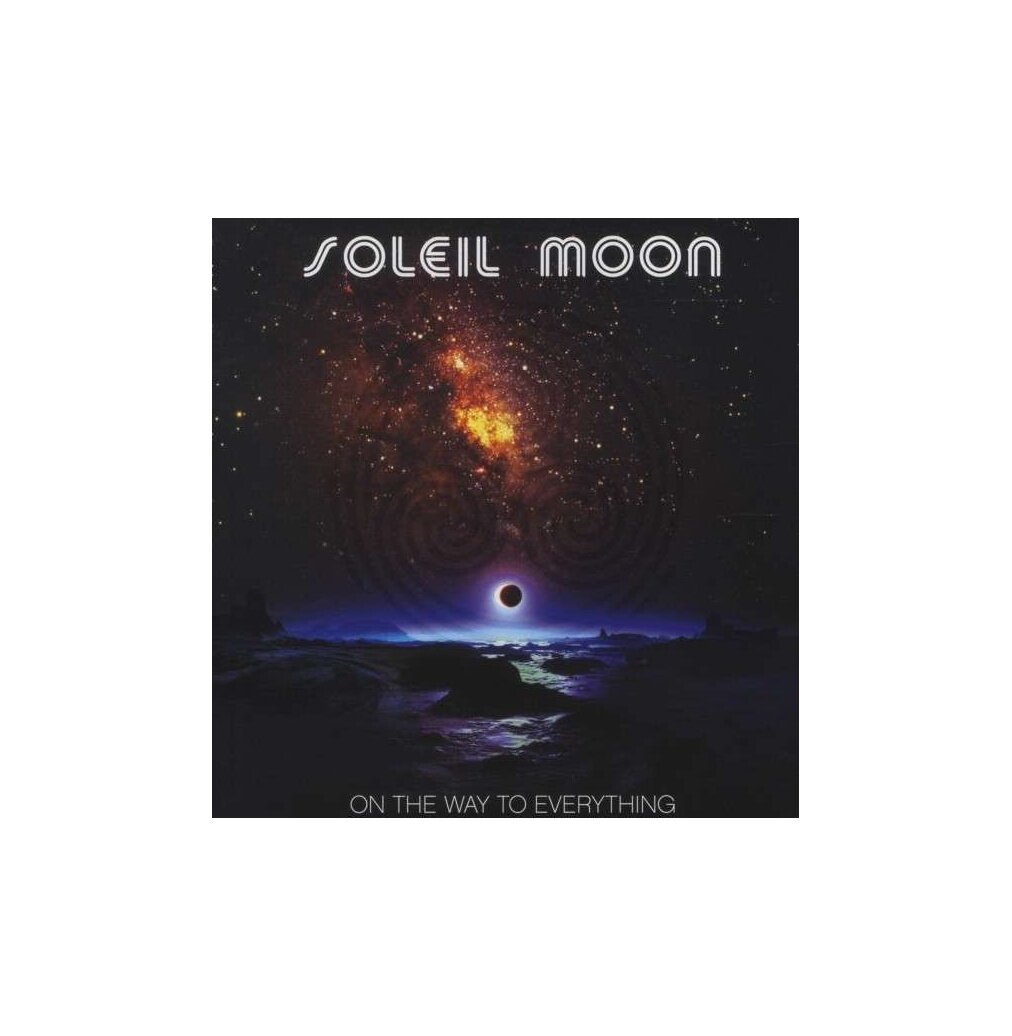 Диск Soleil Moon - On The Way To Everything (1 CD)