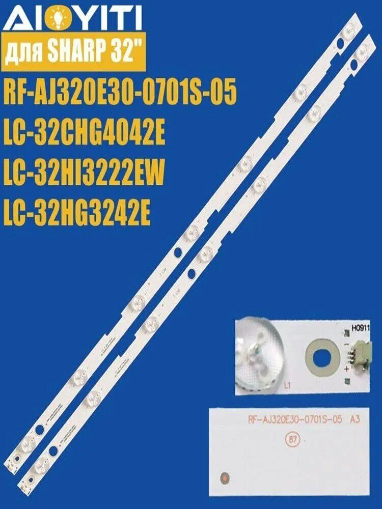 2 шт. Подсветка RF-AJ320E30-0701S-05 для LC-32CHG4042E