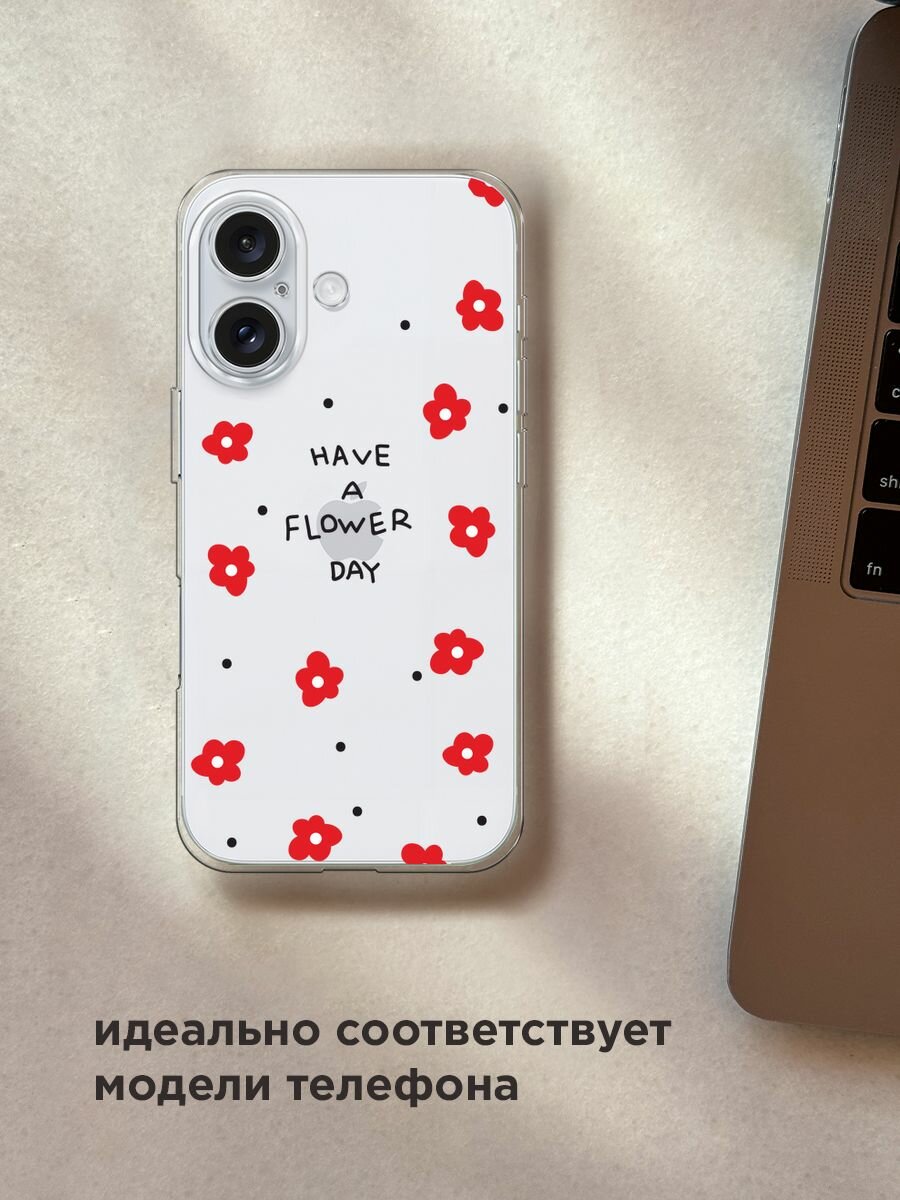 Чехол на Apple iPhone 16 / Айфон 16 с принтом "Have a flower day 2", прозрачный — фото 1