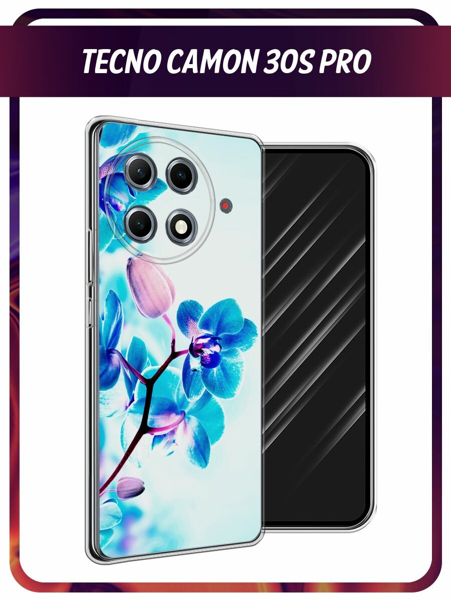 Чехол на Tecno Camon 30S Pro / Текно Камон 30S Про с принтом "Голубая орхидея"