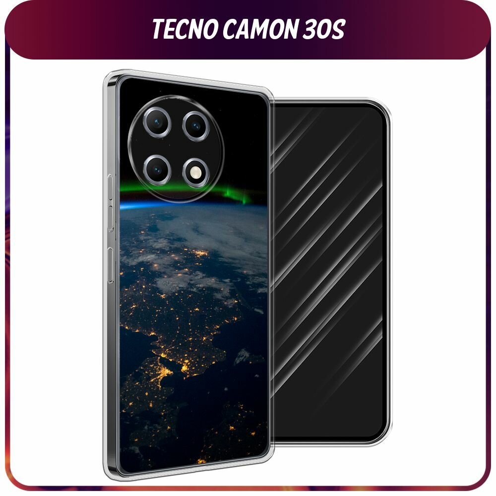Чехол на Tecno Camon 30S / Текно Камон 30S с принтом "Земля из космоса"
