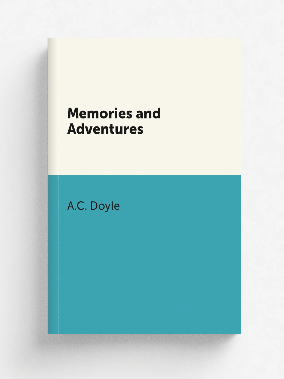 Memories and Adventures