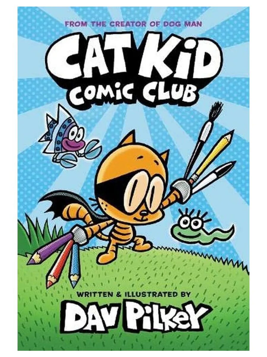 Cat Kid Comic Club комиксы | HarperCollins — книга на иностранном языке