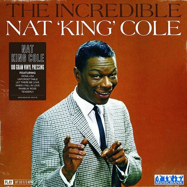 Пластинка виниловая Nat King Cole "The Incredible" LP