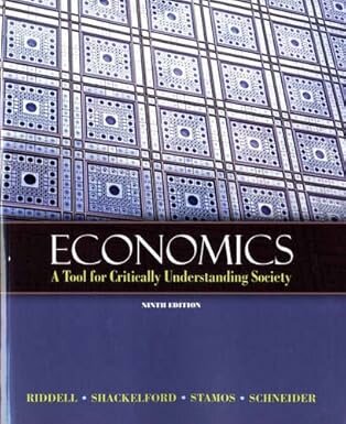 Economics: A Tool for Critically Understanding Society (9th Edition)