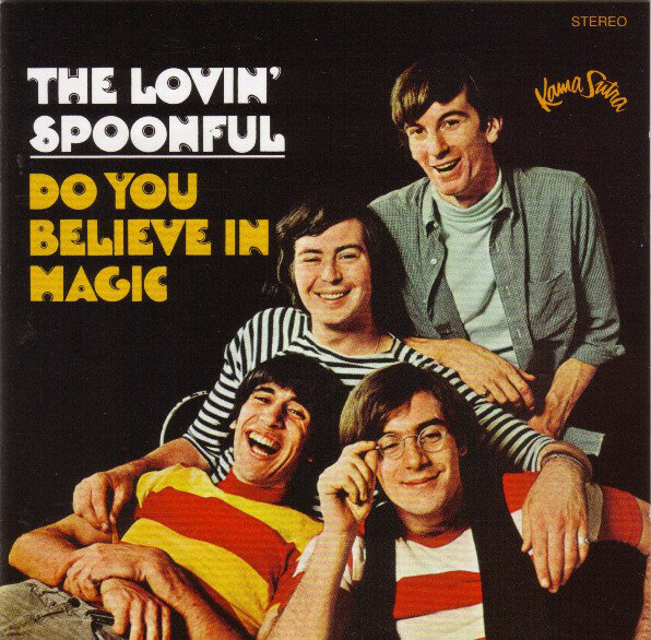 Диск The Lovin' Spoonful - Do you Believe In Magic (1 CD)