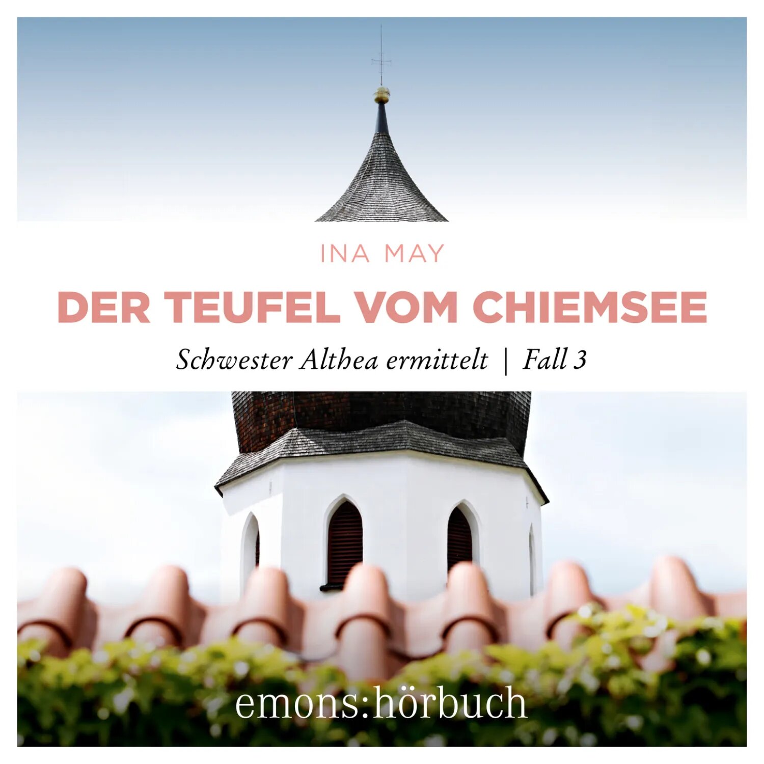 Der Teufel vom Chiemsee - Schwester Althea ermittelt, Fall 3 (Ungekürzt) [Аудиокнига]