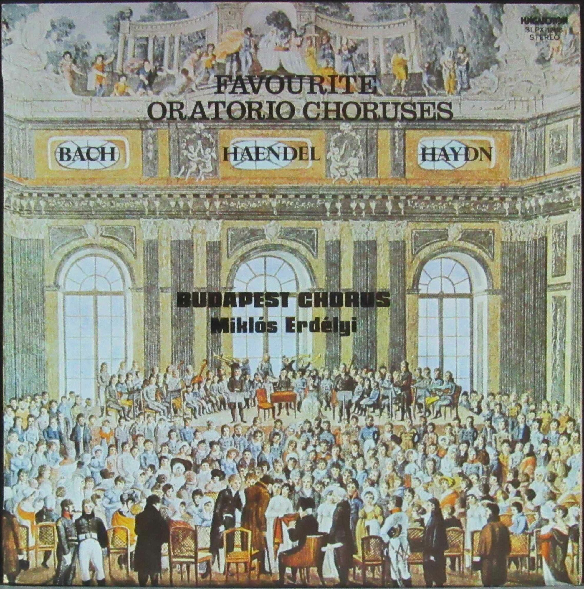 Budapest Chorus "Виниловая пластинка Budapest Chorus Bach/Haendel/Haydn"