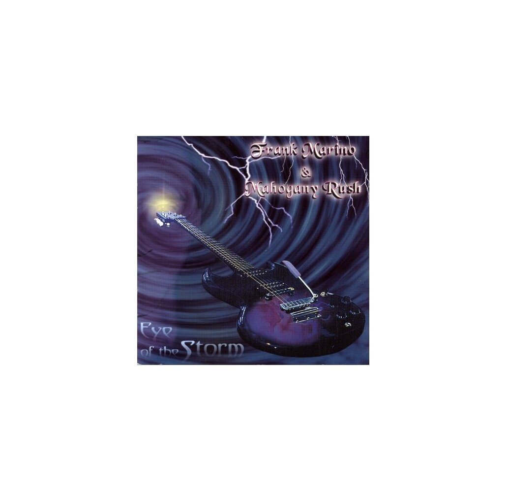 Диск Frank Marino & Mahogany Rush: Eye of the Storm (1 CD)