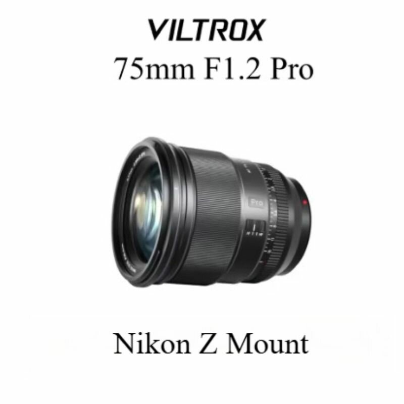 Объектив камеры Viltrox 75mm F1.2 Pro Nikon Z-Mount, Auto Focus Lens for APS-C Camera , Совместимый портретный объектив со сверхбольшой диафрагмой for Nikon Z Z30 Z6 Z5 Z50