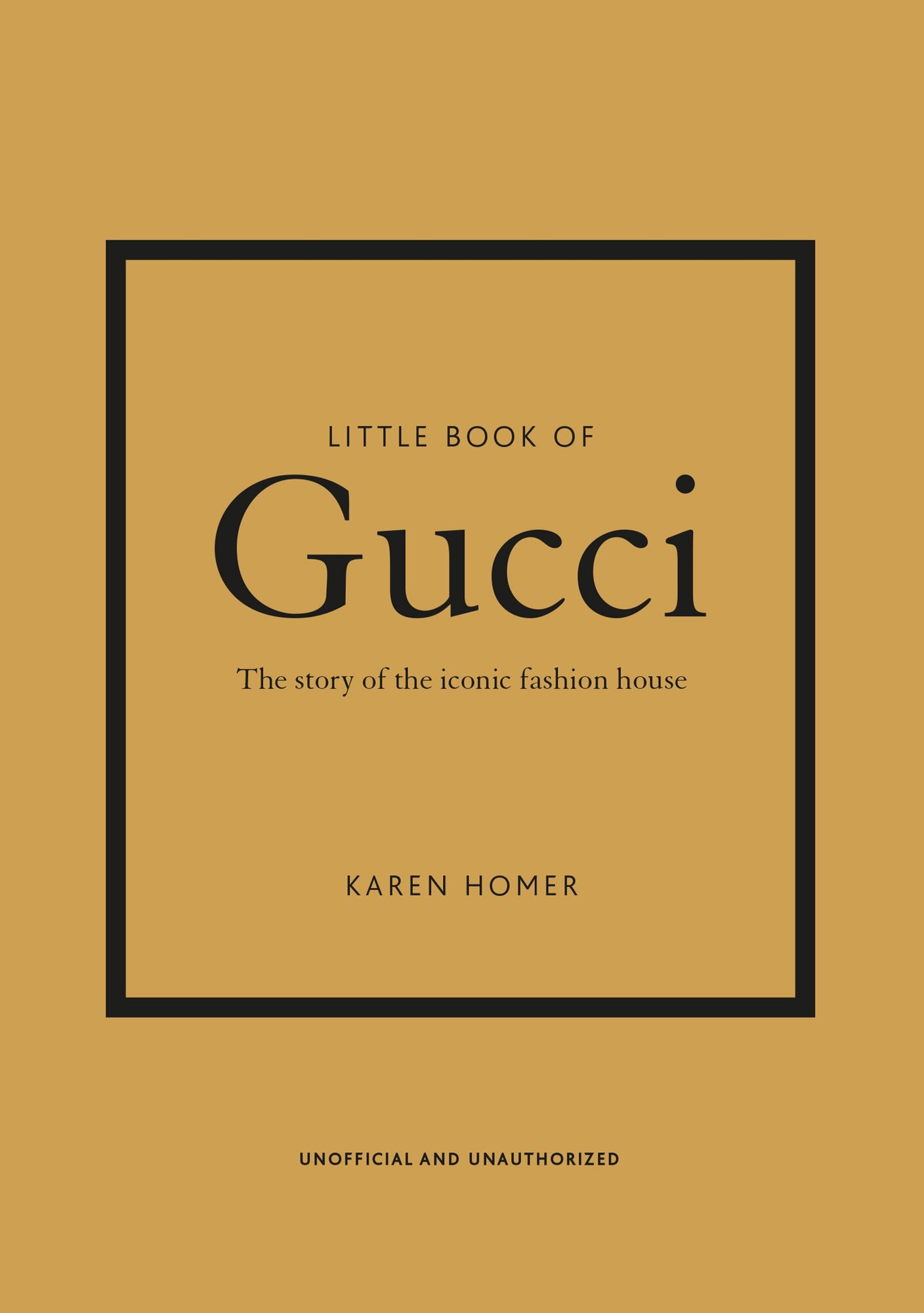 Little Book of Gucci: The Story of the Iconic Fashion House / Homer K. (книга на английском)