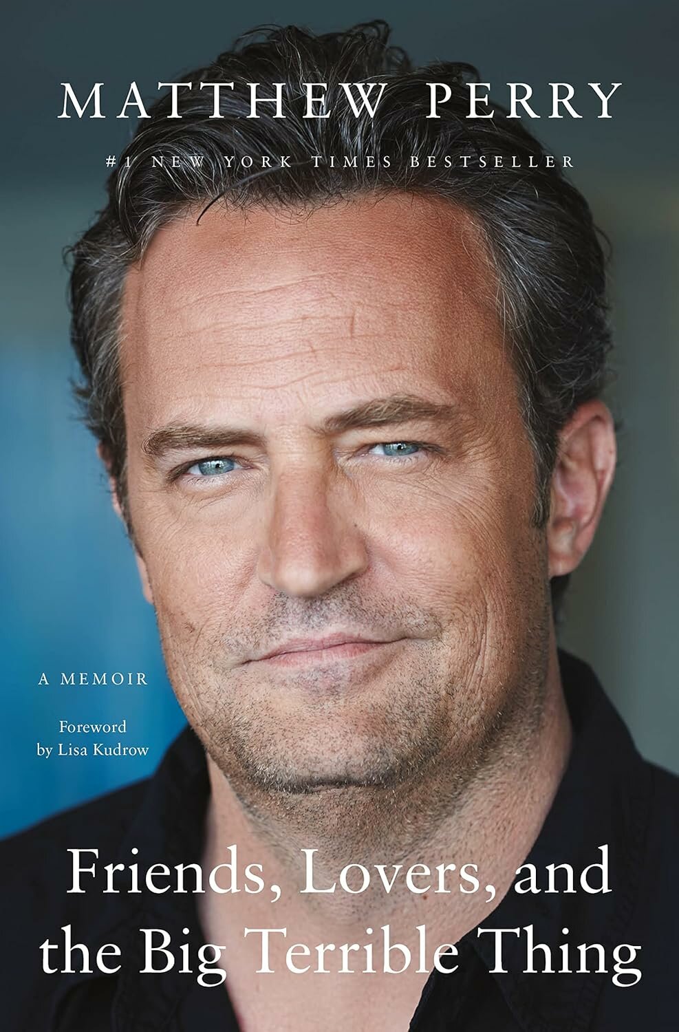 Friends, Lovers, and the Big Terrible Thing: A Memoir Reprinted books