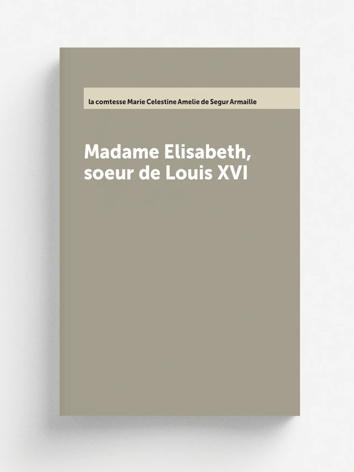 Madame Elisabeth, soeur de Louis XVI