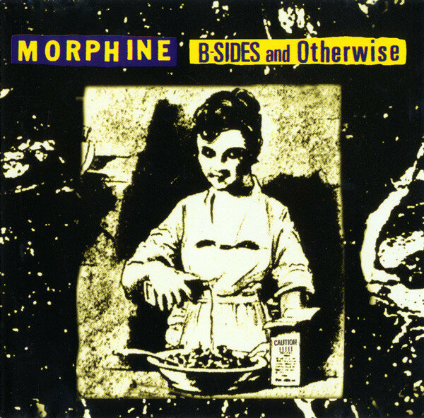 Компакт-диск Morphine: B-Sides & Otherwise (1 CD)