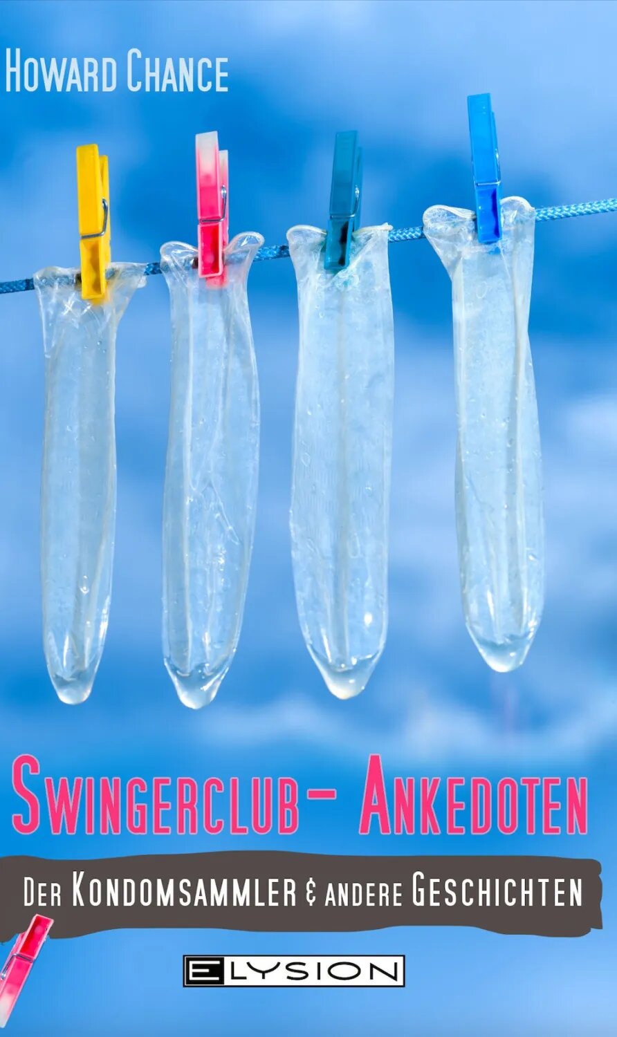 Swingerclub-Anekdoten [Цифровая книга]