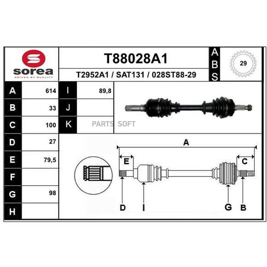 T88028A1_привод левый! 614mm 33x27 ABS29\Saab 9-5 2.0-3.0i 97-09 от официального дистрибьютора, EAI GROUP, артикул T88028A1