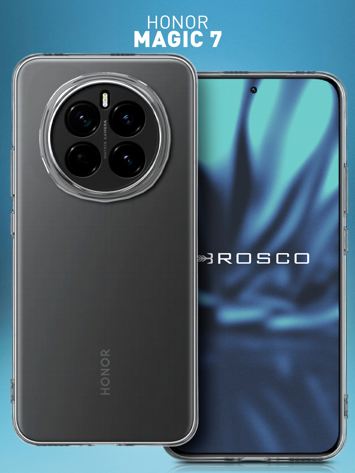 Силиконовый чехол Rosco на Honor Magic7 5G (Хонор Мэджик 7 5G), с защитой камеры, прозрачный