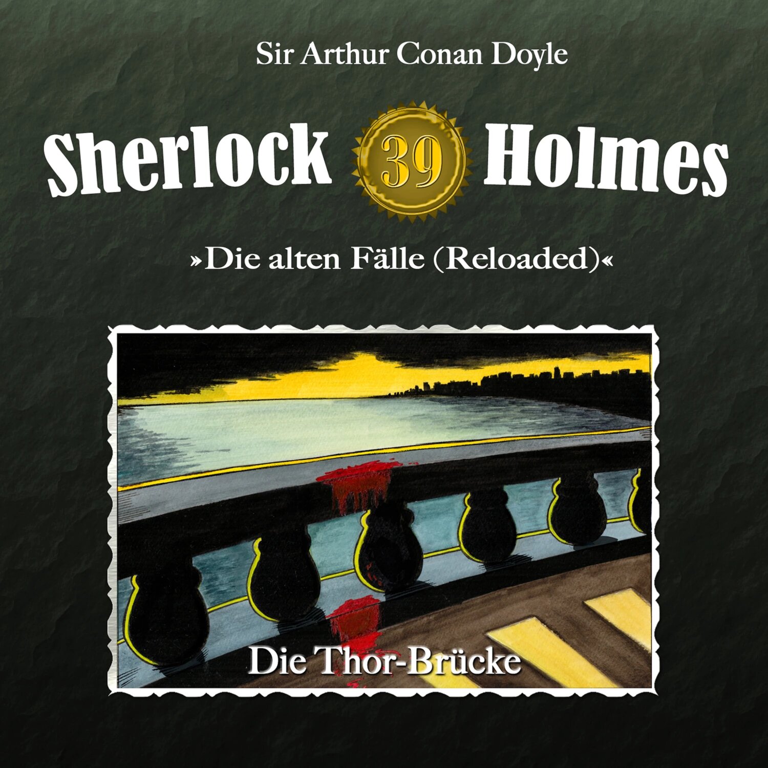 Sherlock Holmes, Die alten Fälle (Reloaded), Fall 39: Die Thor-Brücke [Аудиокнига]