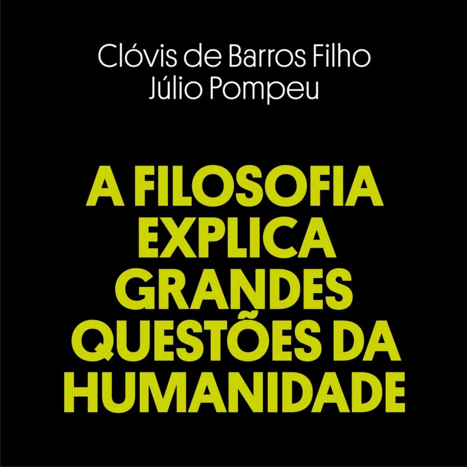 A filosofia explica grandes questões da humanidadae (Integral) [Аудиокнига]