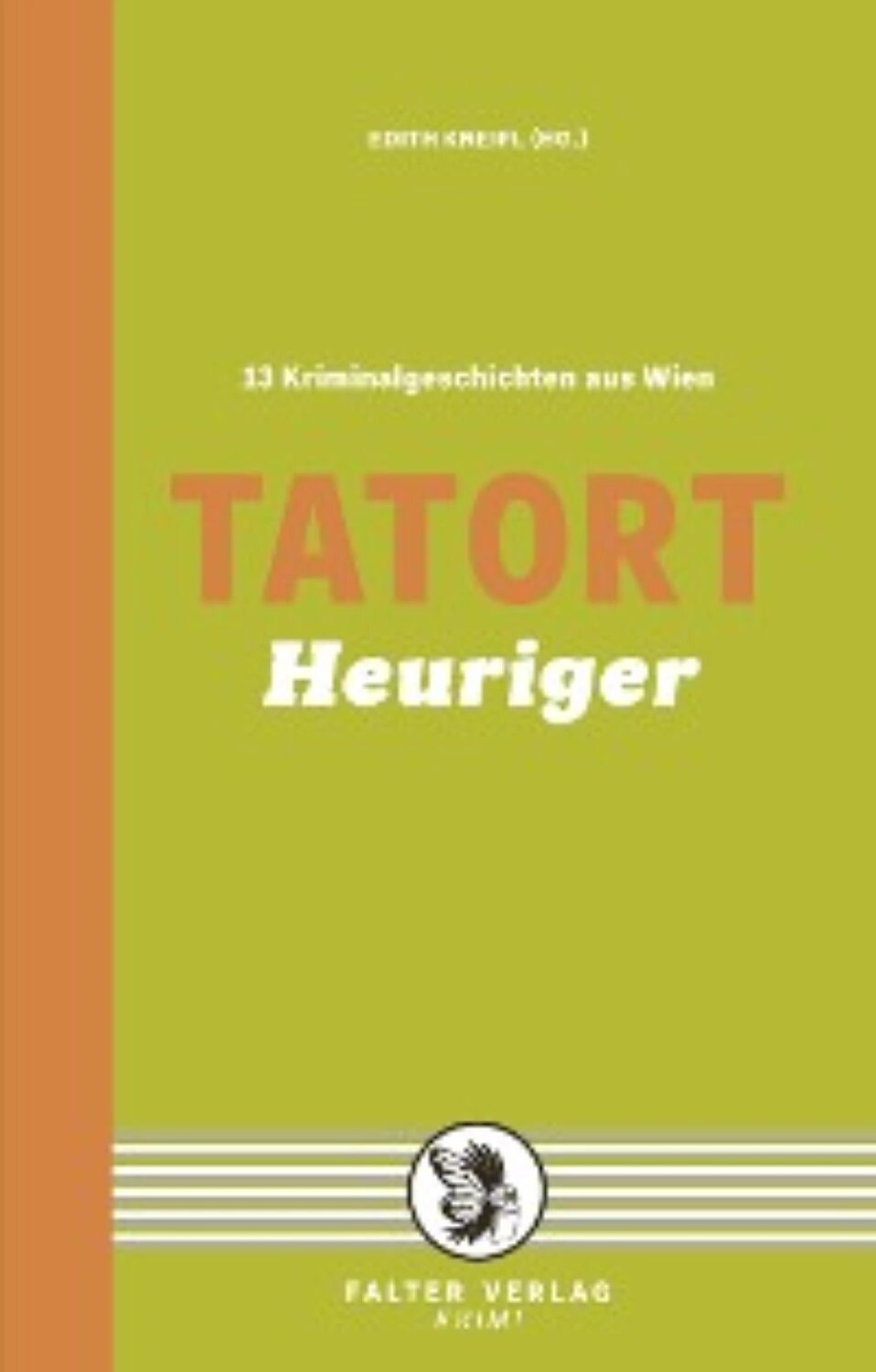 Tatort Heuriger [Цифровая книга]