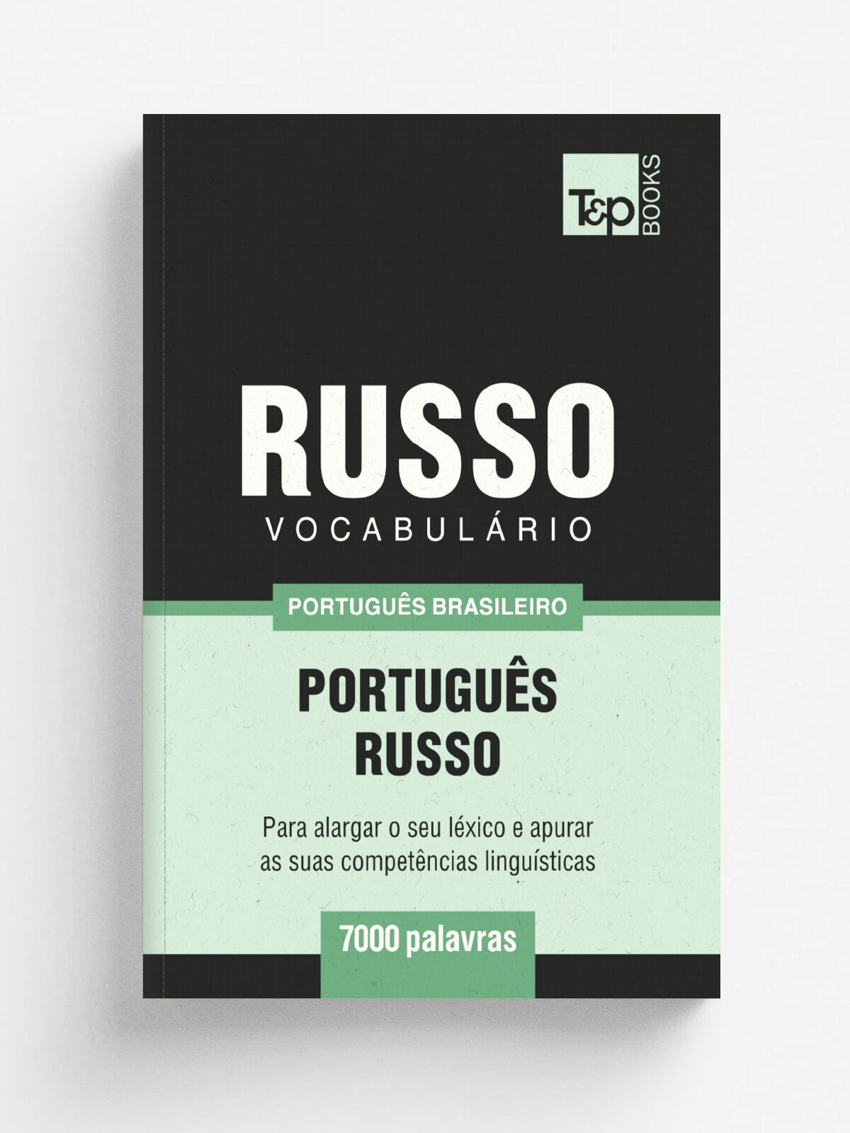 Vocabulário Português Brasileiro-Russo - 7000 palavras