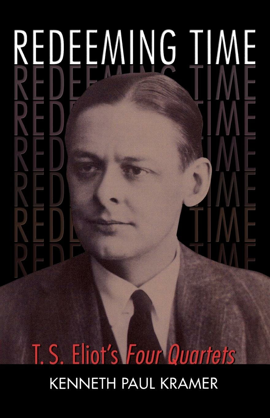 Redeeming Time. T.S. Eliot's Four Quartets