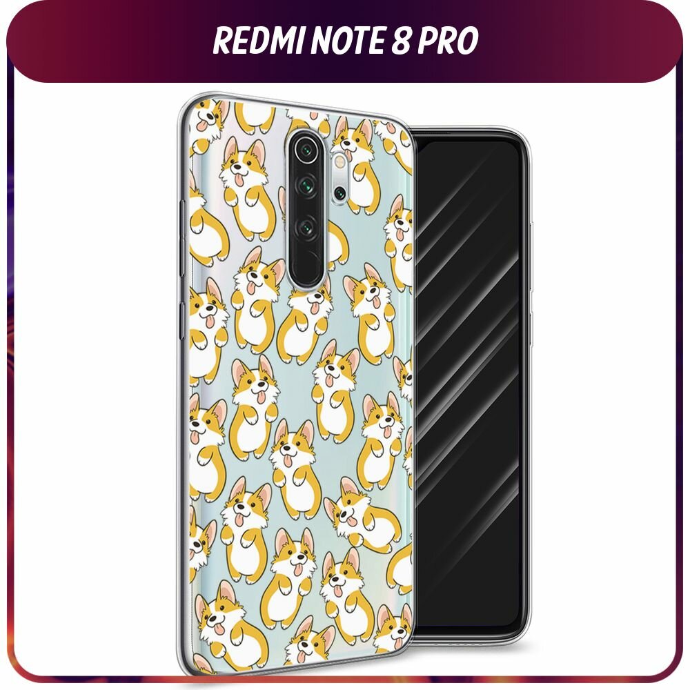 Чехол на Xiaomi Redmi Note 8 Pro / Сяоми Редми Нот 8 Про с принтом Милашки корги, прозрачный