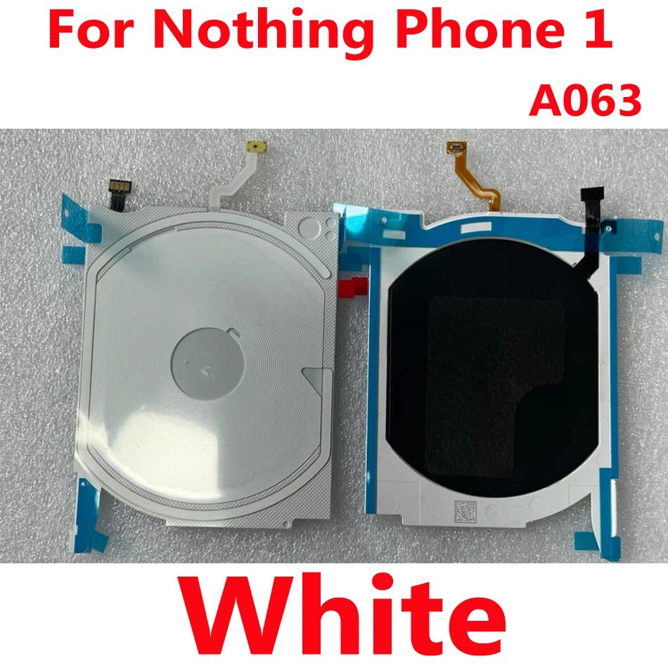 Чип беспроводного зарядного устройства NFC, модуль антенны, гибкий кабель для телефона Nothing 1 Phone1 A063 Nothing1, гибкая замена беспроводной зарядки White
