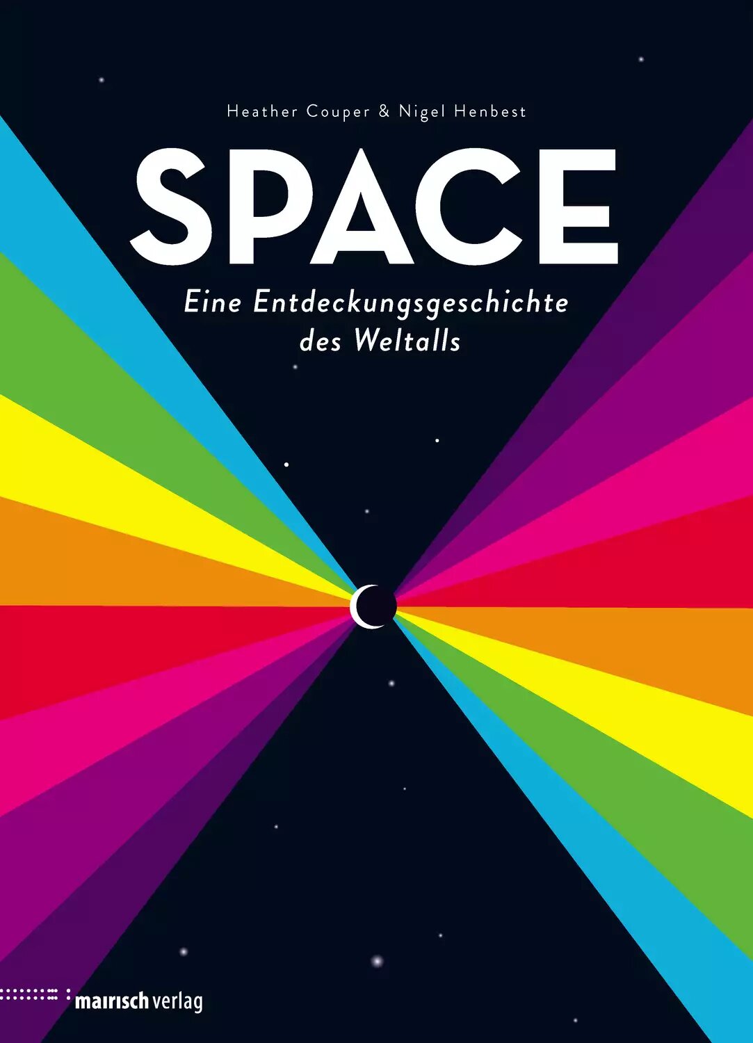 SPACE - Eine Entdeckungsgeschichte des Weltalls [Цифровая книга]