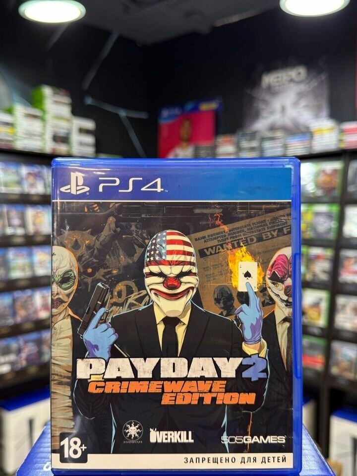 Игра Payday 2 Crimewave Edition PS4 (Box)