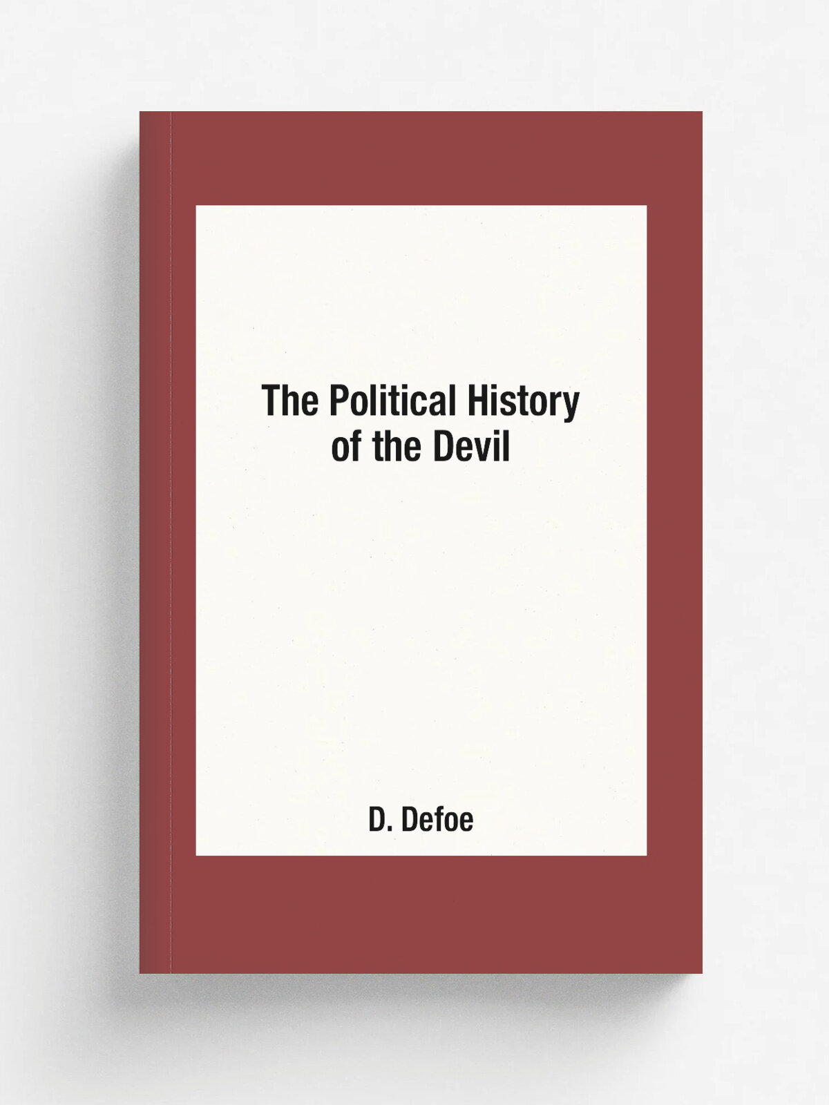 The Political History of the Devil