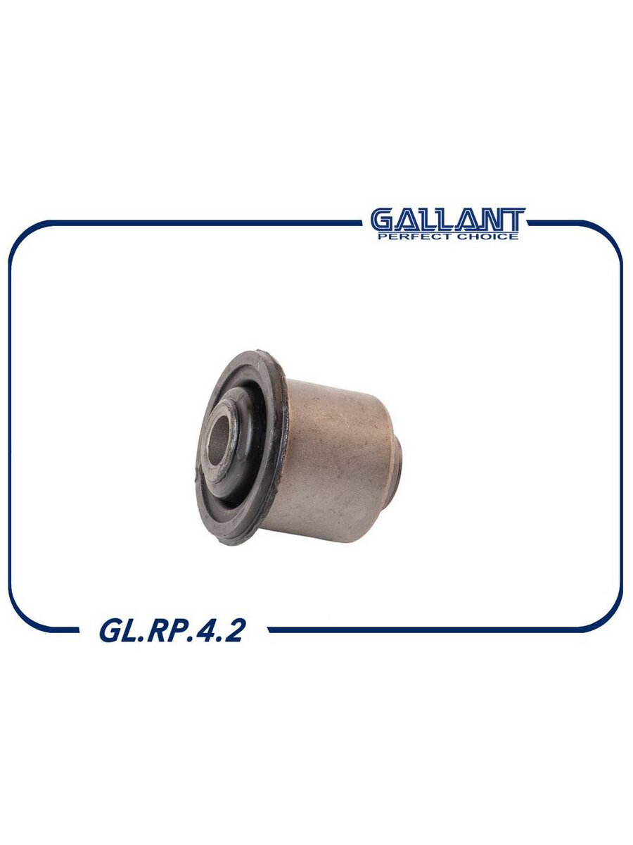 Сайлентблок переднего рычага Gallant GLRP42 для а/м RENAULT Sandero, DACIA Logan