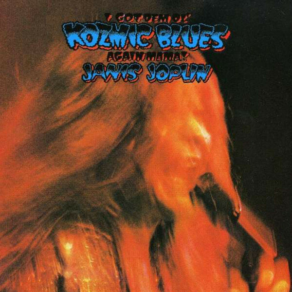 Компакт-диск Warner Janis Joplin – I Got Dem Ol' Kozmic Blues Again Mama!