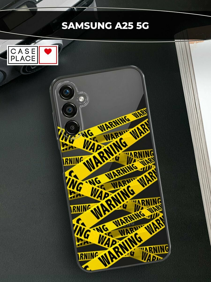 Чехол на Samsung Galaxy A25 5G / Самсунг Галакси A25 5G с принтом "Warning!", прозрачный