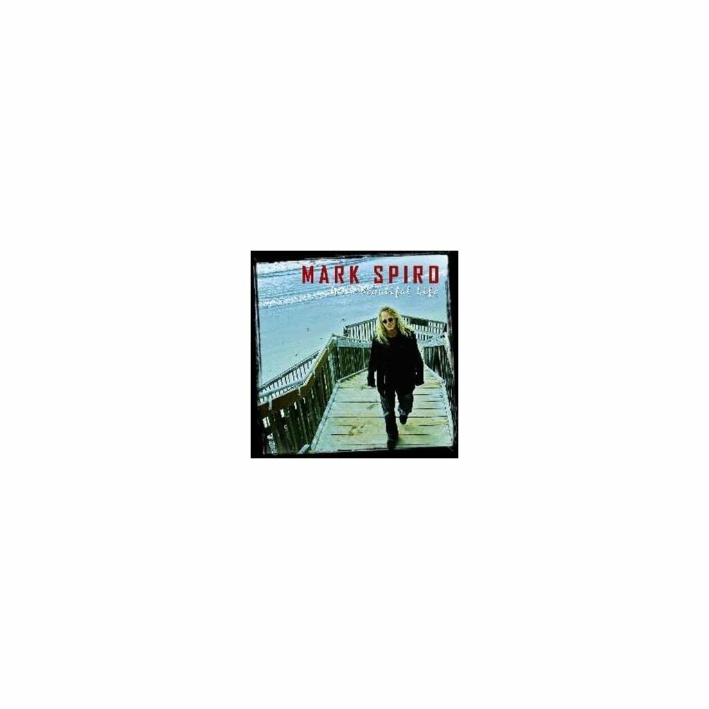 Диск Mark Spiro - It's A Beautiful Life (1 CD)