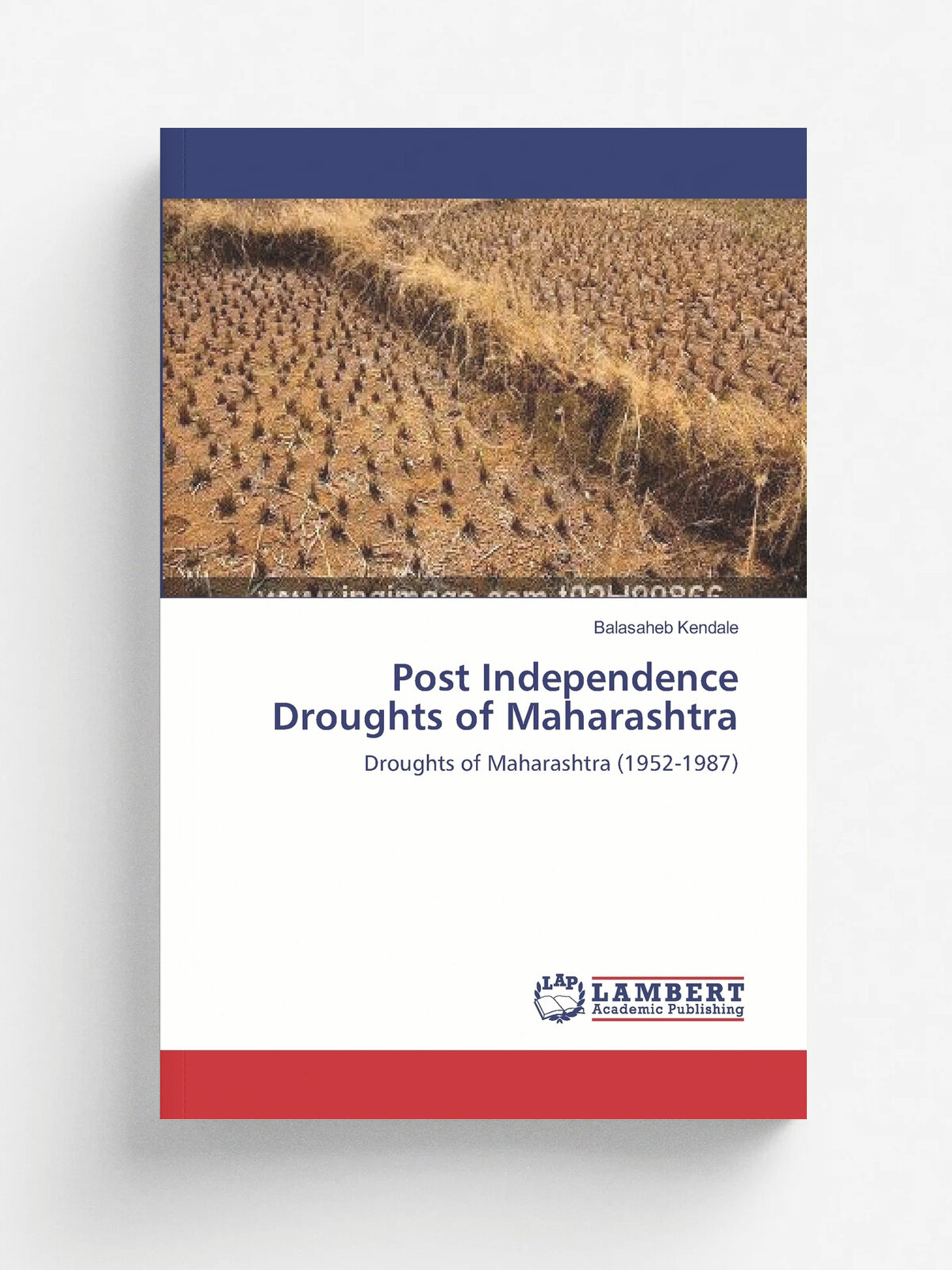 Post Independence Droughts of Maharashtra
